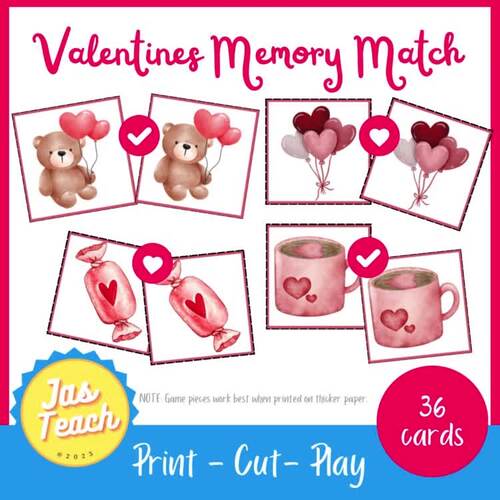 Valentines Memory Match Game | Print - Cut - Play | 36 Cards by Jas Teach