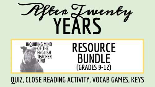 "After Twenty Years" by O. Henry Quiz, Worksheet, and Vocabulary Games ...