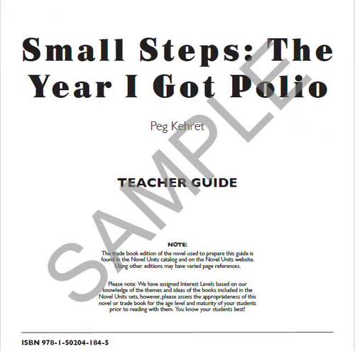 Small Steps: The Year I Got Polio Novel Units® Teacher Guide Novel Study
