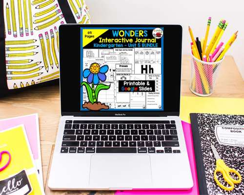 Wonders 2017 Kindergarten Interactive Notebook Unit 5 Google Digital Bundle