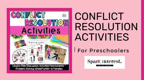 Conflict Resolution Activities for Preschoolers by Spark Interest with Sara