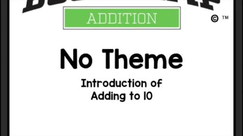 Addition Bootcamp: Adding to 10 (No Theme) by Kindergarten Smorgasboard