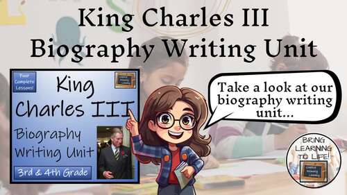 King Charles III Biography Project & Writing Unit | 3rd Grade & 4th Grade