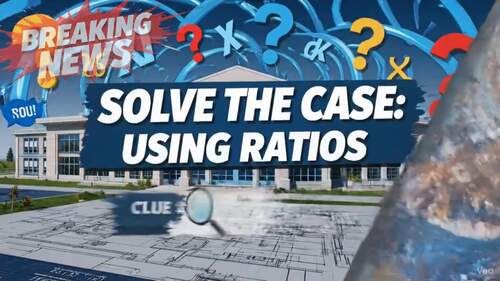 The Ratio Detective Files: A Middle School Math Mystery Game! by ...