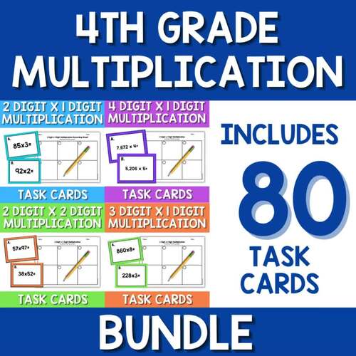 4th Grade Multiplication Task Cards Bundle Multidigit Scoot Games Centers