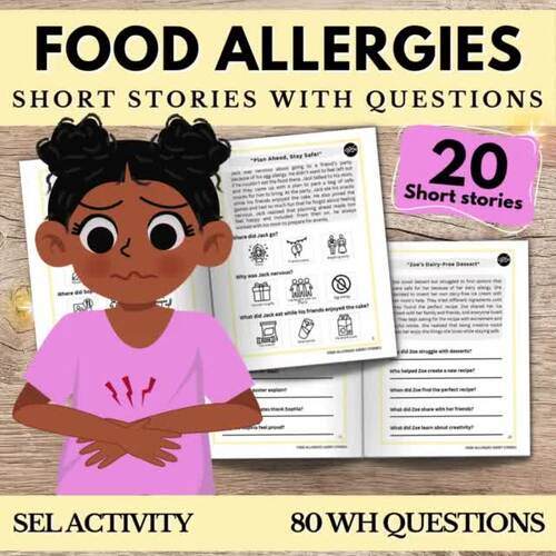 Food Allergies Scenarios Character Education SEL Reading Comprehension SEL