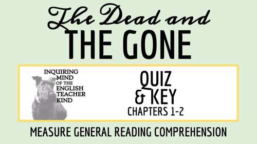 The Dead and the Gone by Susan Beth Pfeffer Chapters 1-2 Quiz (Printable)