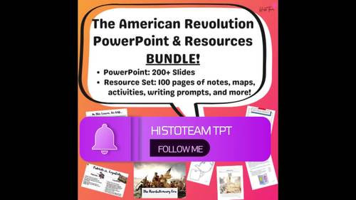 American Revolution BUNDLE: PowerPoint (200+ Slides) & 100 pages of ...