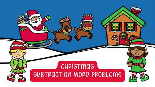 Christmas Math Subtraction Word Problems December PreK Kindergarten ...