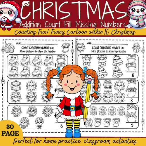 Christmas Addition Count and Fill in the Missing Numbers Within 10 ...