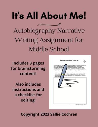 It's All About Me! Autobiography Narrative Writing Assignment for ...