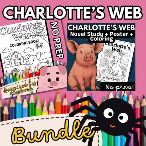 Charlotte’s Web Coloring Pages and Novel Study Activities Bundle | 2nd ...