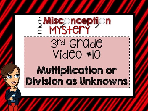 3rd Grade Math Mystery | #10: Mult/Div as Unknowns | DISTANCE LEARNING