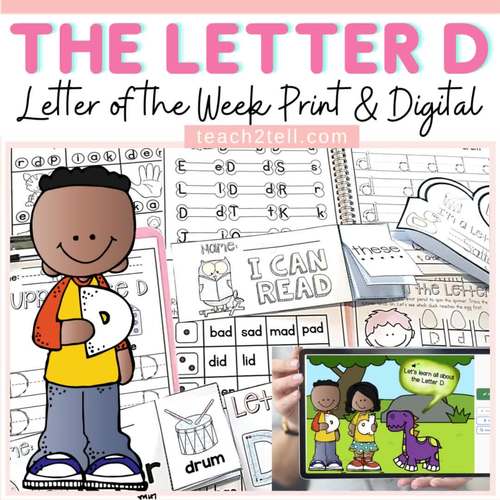 Letter of the Week Alphabet Letter Activities Letter D Print & Digital