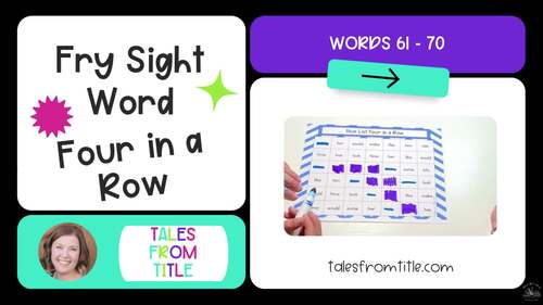 Fry’s First 100 Sight Words Game Four in a Row Words 61–70 Printable ...