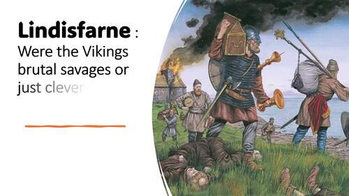 Vikings at Lindisfarne | Savages or Survivors? Digital Activity | TPT