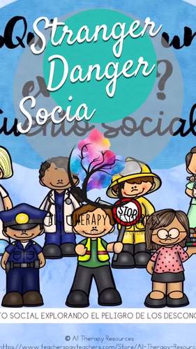STRANGER DANGER Social Narrative - Safety Lesson - SPANISH VERSION