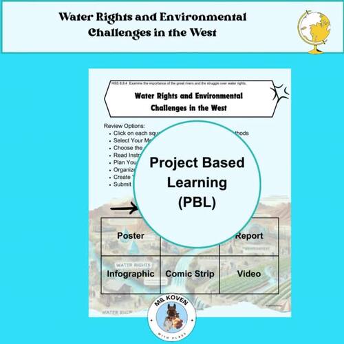 HSS 8.8.4 Water Rights & Environmental Challenges in the West PBL ...