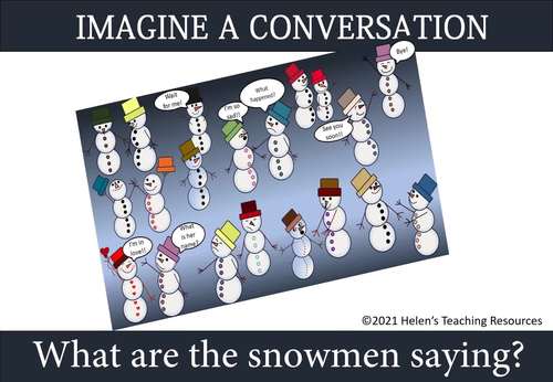 Imagine a conversation-What are the snowmen saying? | TPT