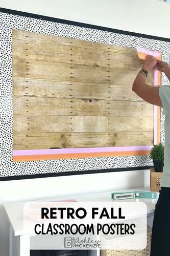 Retro Fall Classroom Posters - Editable! by Ashley McKenzie | TpT