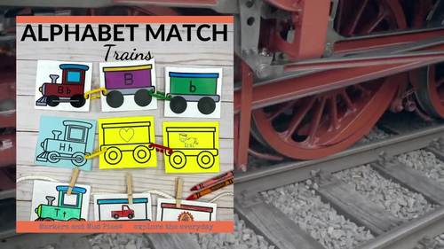 Trains Alphabet and Beginning Sound Matching Activities and Coloring