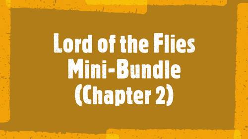Lord of the Flies Chapter 2 Quiz and Close Reading Bundle - Printable