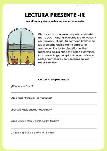READING PRESENTE TENSE SPANISH -IR VERBS LECTURA PRESENTE VERBOS EN -IR