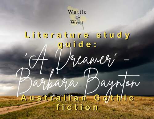ATAR literature study guide: 'A Dreamer' - Australian Gothic | TPT