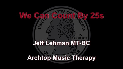 Skip Counting Song & Video - We Can Count By 25s by Archtop Music Therapy
