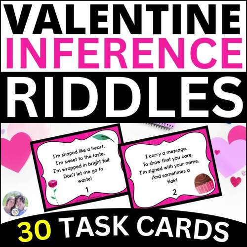Inference Riddles Task Cards for Valentine's Day Valentine Making ...