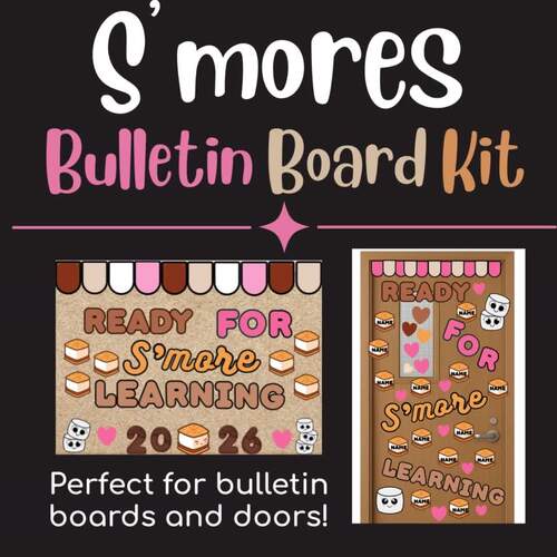 Ready For S’more Learning Bulletin Board Kit |Door Display | Printable