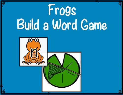 Frogs Themed Build a Short Vowel CVC Word by The Teaching Scene by Maureen