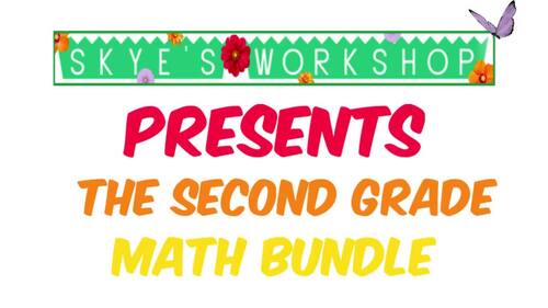 Second Grade Math BUNDLE Standards and Topics by Skye's Workshop