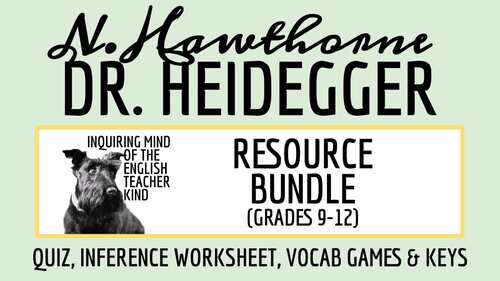 "Dr. Heidegger's Experiment" Quiz, Inference Worksheet, and Vocab Games ...