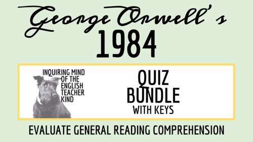 1984 by George Orwell Quiz and Answer Key Bundle for High School