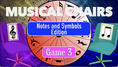 Musical Chairs (Notes and Symbols Edition)- Game #3 by Mr Doug's Music Shop