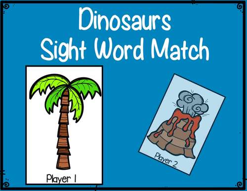 Dinosaurs Sight Word Match Games by The Teaching Scene by Maureen