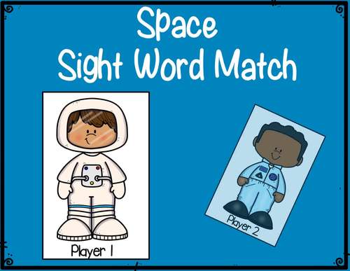Space Themed Sight Word Match Games by The Teaching Scene by Maureen