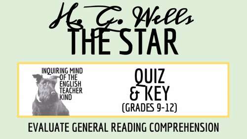 "The Star" by H.G. Wells Quiz and Answer Key for High School | TPT