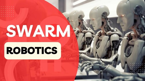 Decoding the Future of AI: An In-Depth Look at Swarm Robotics | TPT
