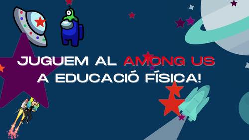 AMONG US PER EDUCACIÓ FÍSICA by PLUJA IDEES | TPT