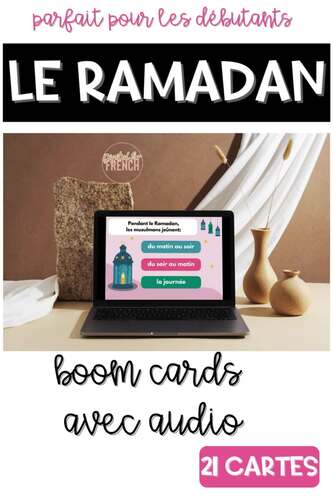 French Comprehension Audio Activity RAMADAN Boom Cards by French ...