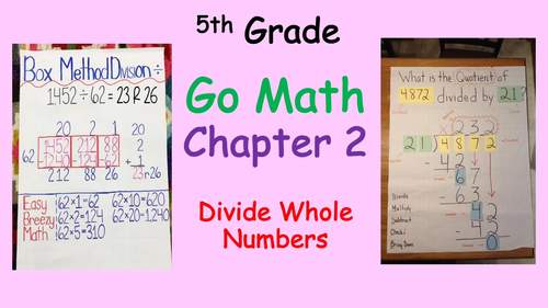 5th Grade Go Math Chapter 2 Lessons - Divide Whole Numbers | TpT