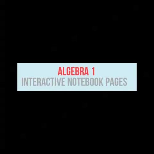 Algebra 1 Notes and Interactive Notebook Graphic Organizers | TPT