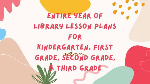 Full Year Library Curriculum K–5 | Elementary Lesson Plans Bundle