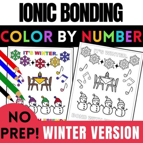 Ionic Bonding Winter Color by Number|Science Chemistry Review Activity