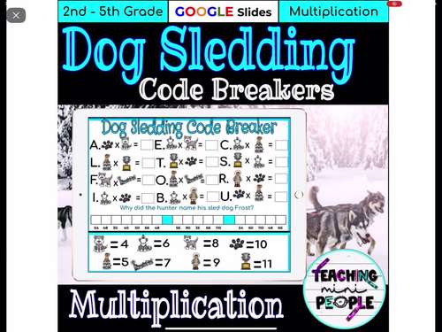 Dog Sledding Iditarod Math Digital Activity | Multiplication Code ...