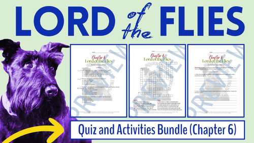 Lord of the Flies Chapter 6 Quiz, Analysis Worksheet, and Vocabulary ...