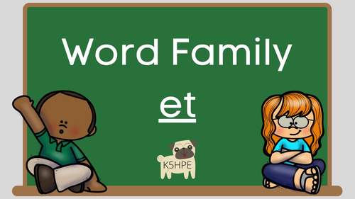 Word Family Et, Video and Slides, Phonics, Phonograms, Reading | TpT