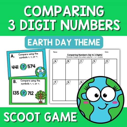 Earth Day Comparing Numbers Up to 3 Digits Scoot Task Cards Game 2nd ...